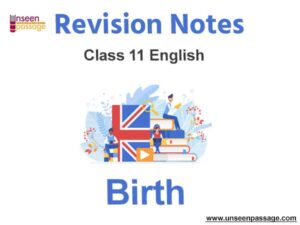 Birth Class 11 Summary with Notes and Questions Free PDF