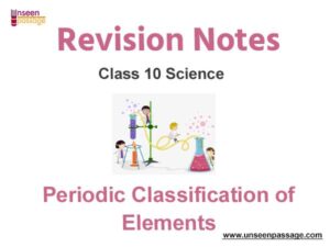Periodic Classification of Elements Notes for Class 10 Science